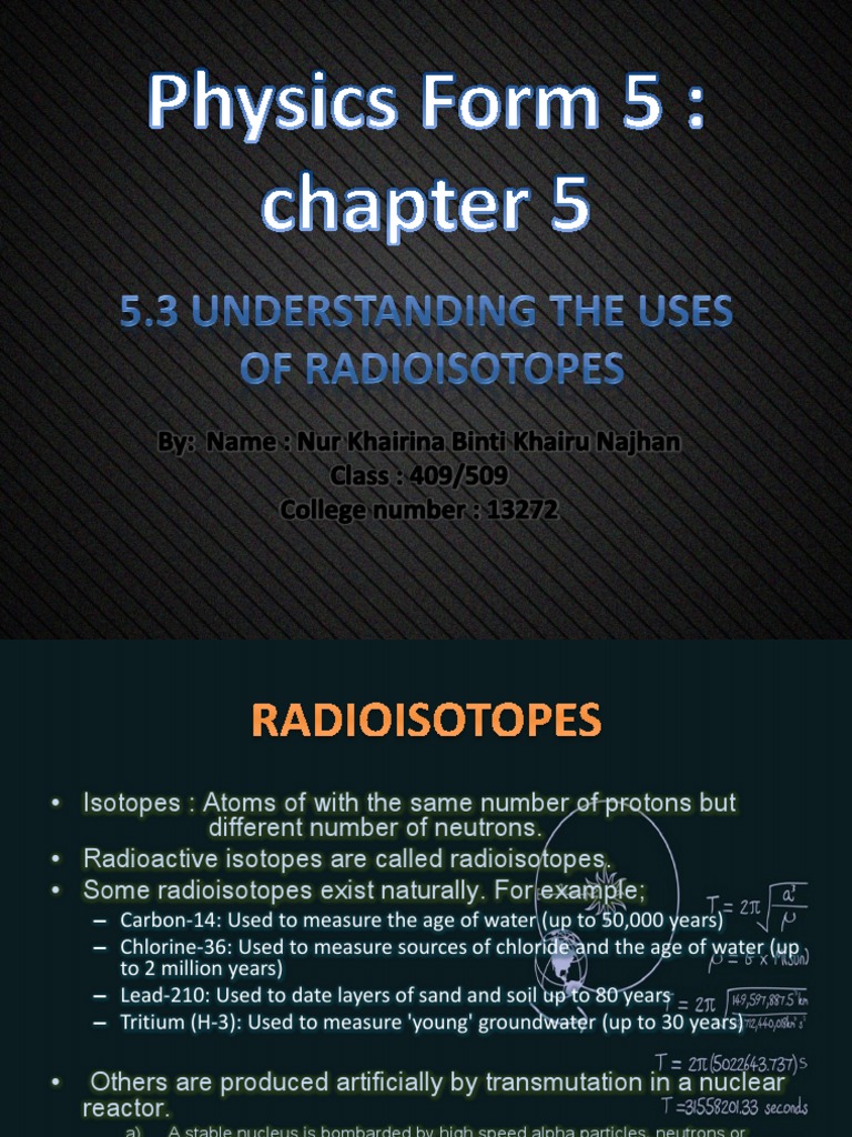 Radioisotope | Radioactive Tracer | Radioactive Decay