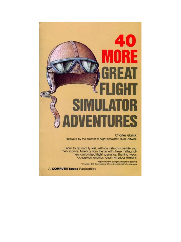 40 More Great Flight Simulator Adventures | PDF | Takeoff | Altitude