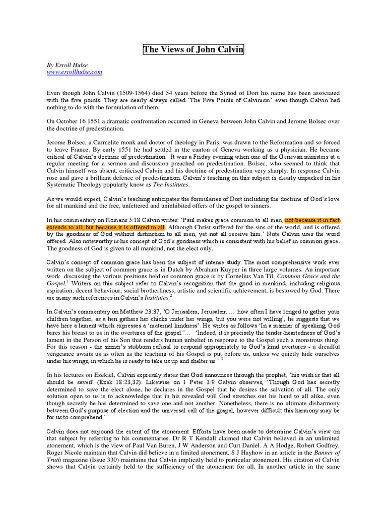 Erroll Hulse The Views of Calvin | PDF | John Calvin | Predestination