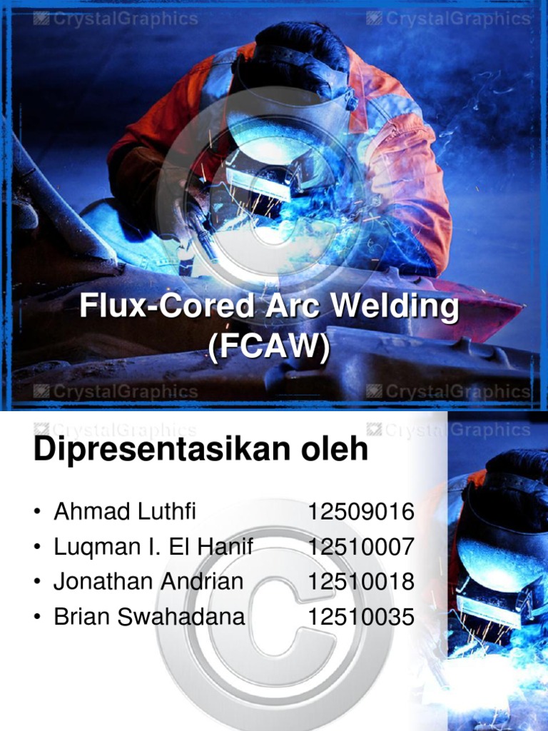 Flux-Cored Arc Welding (FCAW) | PDF