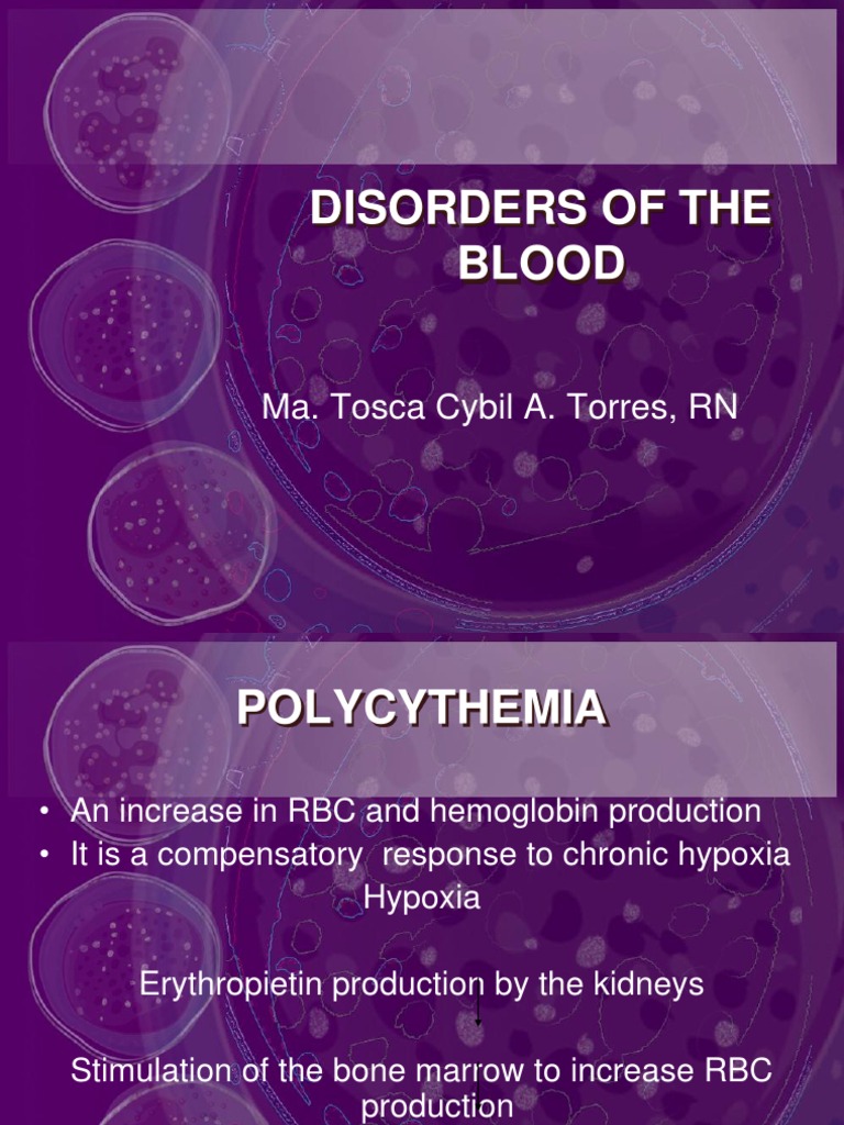 An In-Depth Review of Disorders of the Blood: Polycythemia, Anemia ...