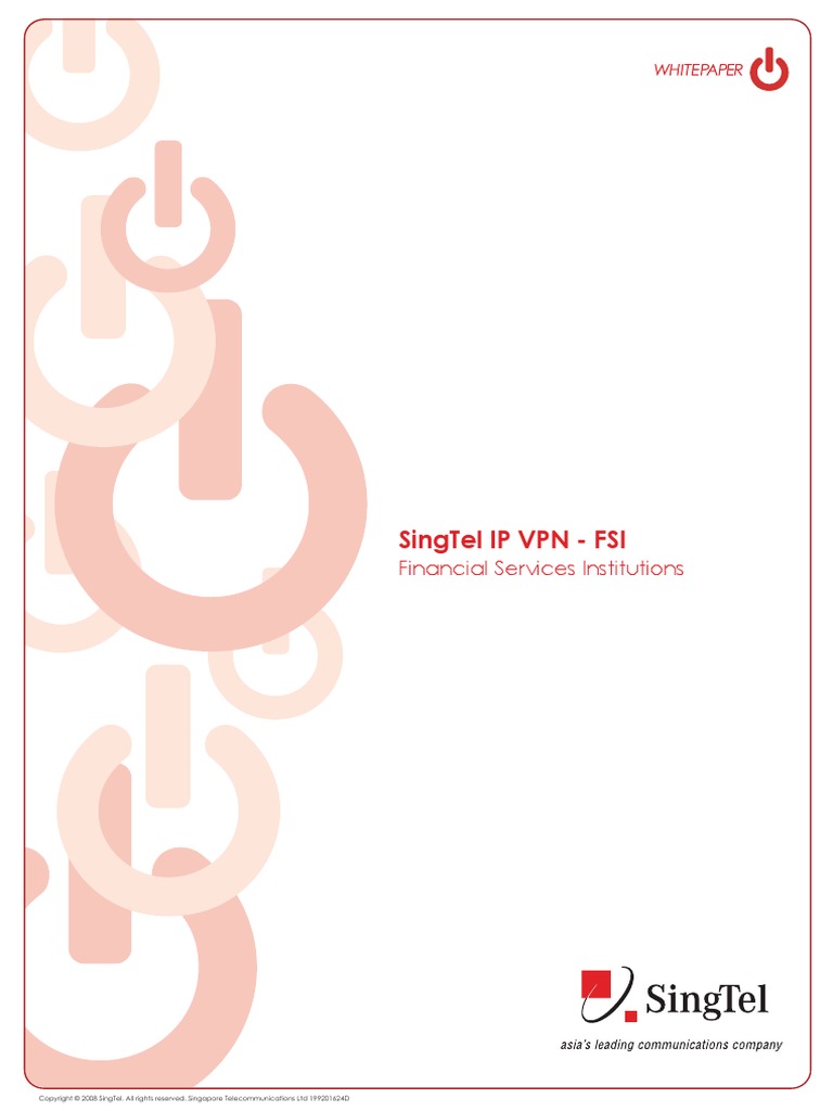 Singtel Ip VPN - Fsi: Financial Services Institutions | PDF | Virtual ...