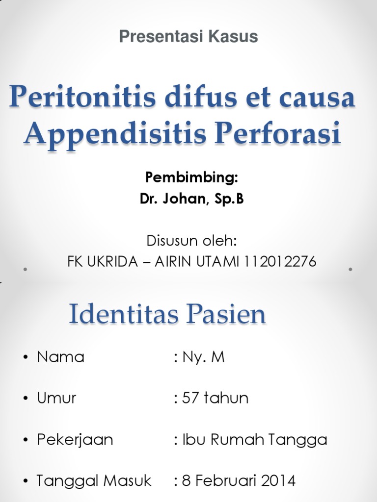 Peritonitis Difus Ec Appendicitis Perforasi | PDF