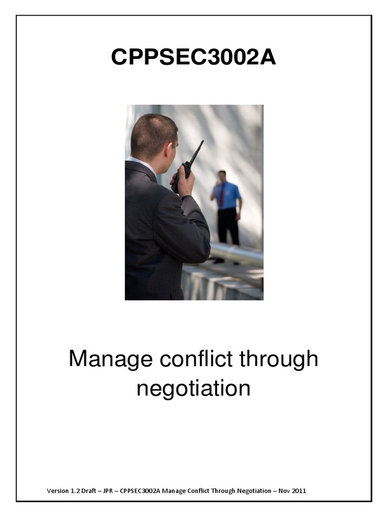 CPPSEC3002A Manage Conflict Through Negotiation - Reading Material ...