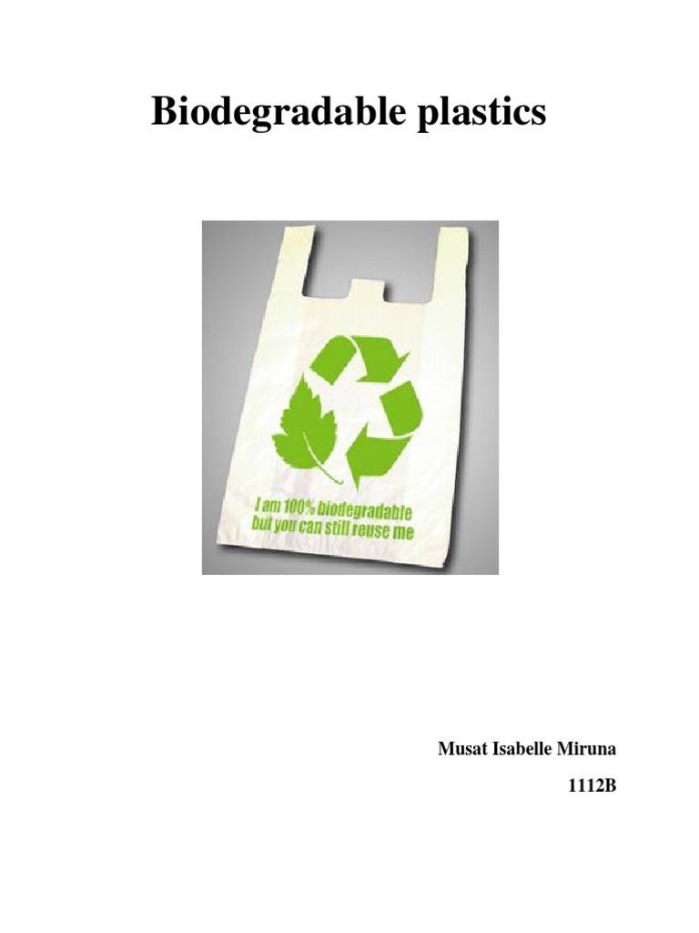 Biodegradable Plastics | Download Free PDF | Biodegradation | Life ...
