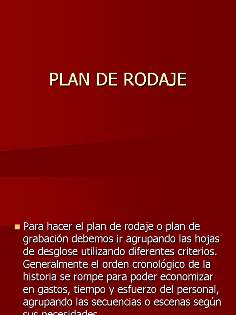 Plan de Rodaje | PDF | Presupuesto | Ligero