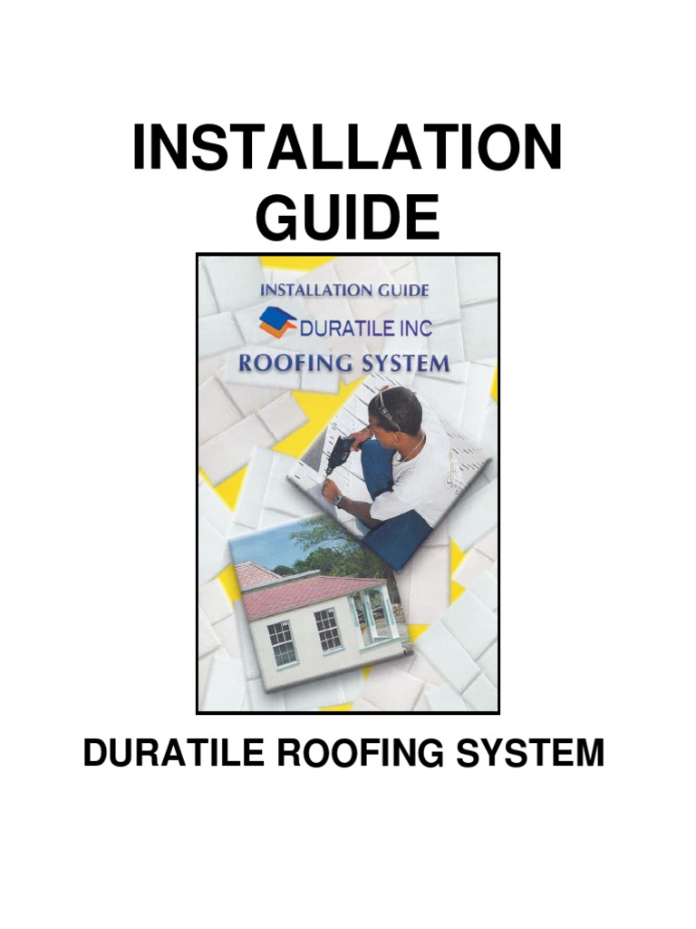 Duratile Roofing System Installation Guide | Roof | Slate
