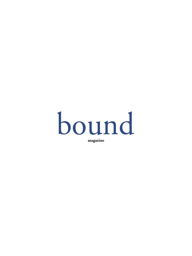 Bound Magazine | PDF | Art