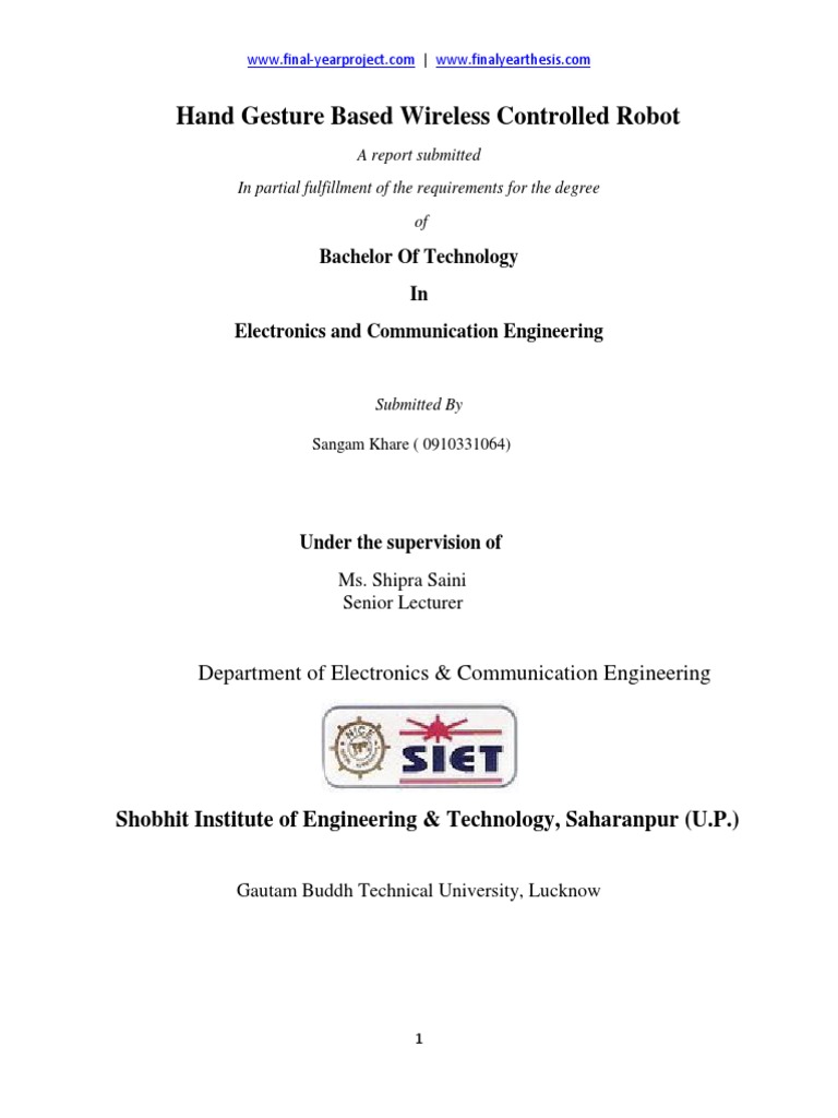 Hand Gesture Controlled Robot: Design and Development of a Wireless Gesture Controlled Robot ...
