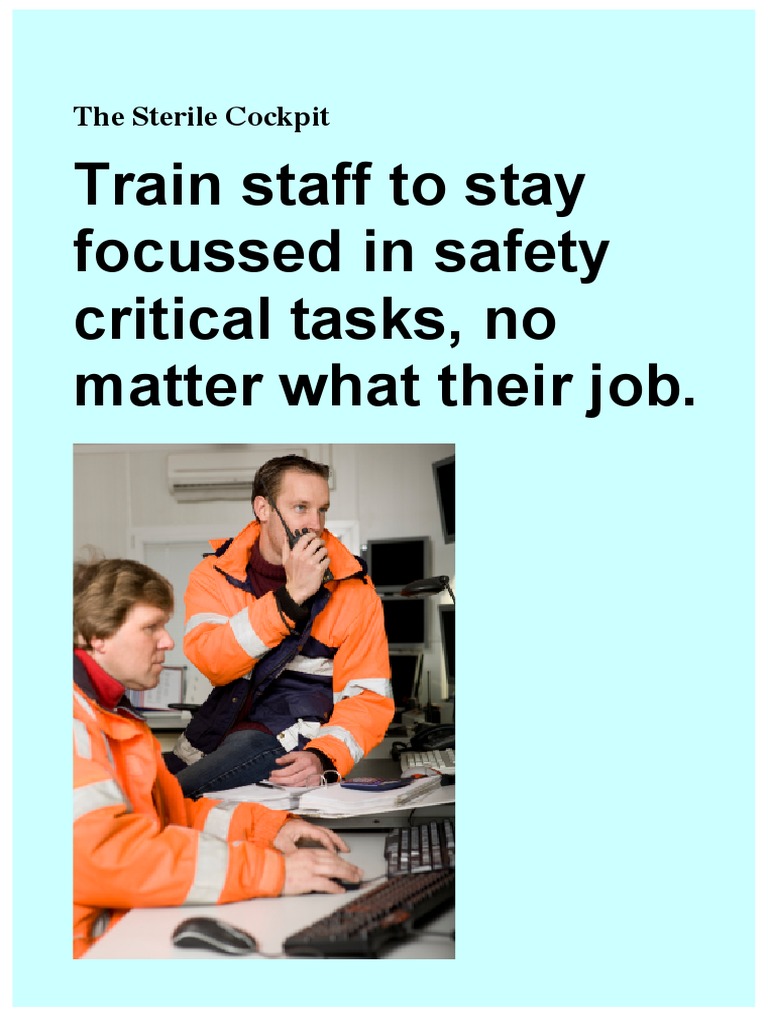 Sterile Cockpit - Train Staff To Stay Focused in Safety Critical Tasks ...