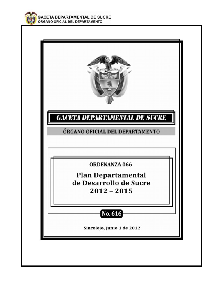 Plan Departamental de Desarrollo de Sucre 2012 – 2015: Acciones claras ...