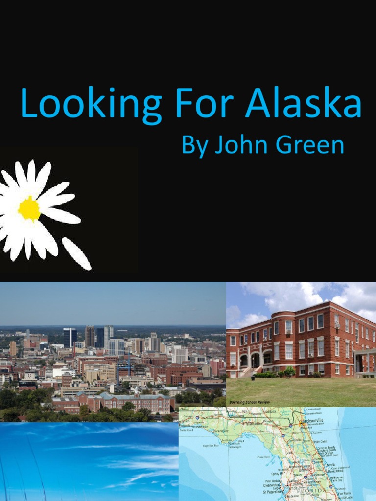 Looking For Alaska Overview | PDF