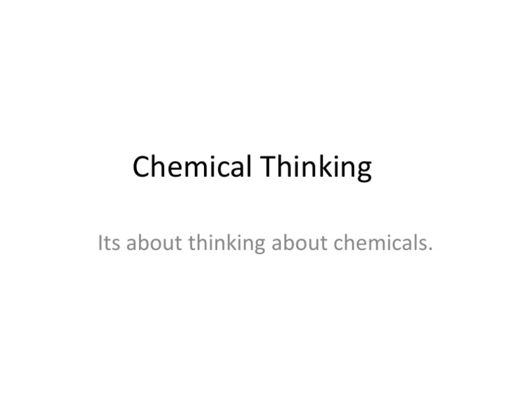 Chemical Thinking: Its About Thinking About Chemicals | PDF