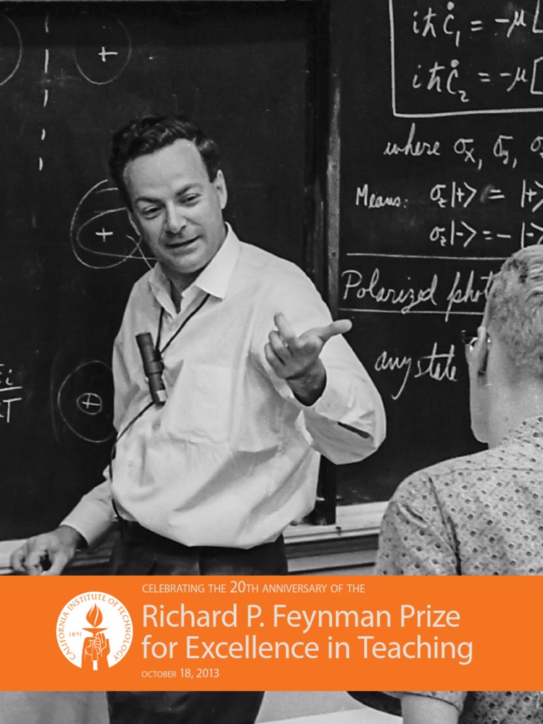 The Richard P. Feynman Prize For Excellence in Teaching at Caltech ...
