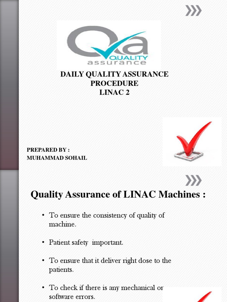 QA of LINAC machines | Electron | Machines