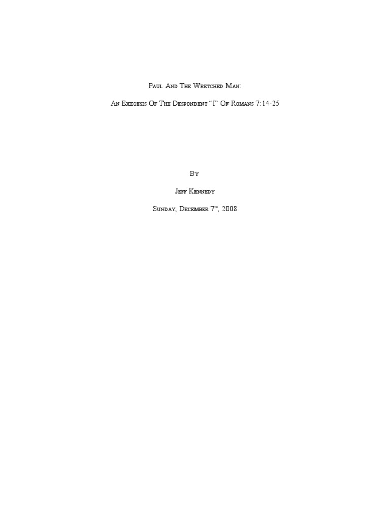 Paul & The Wretched Man | PDF | New Covenant | Paul The Apostle