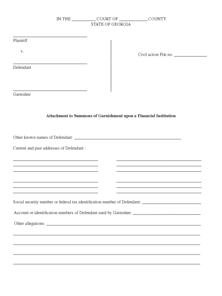 Georgia Attachment To Summons of Garnishment Upon A Financial ...