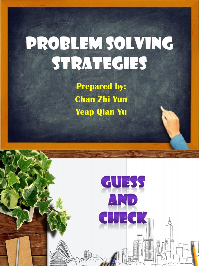 Problem Solving Strategies by Chan Zhi | PDF | Teaching Methods & Materials
