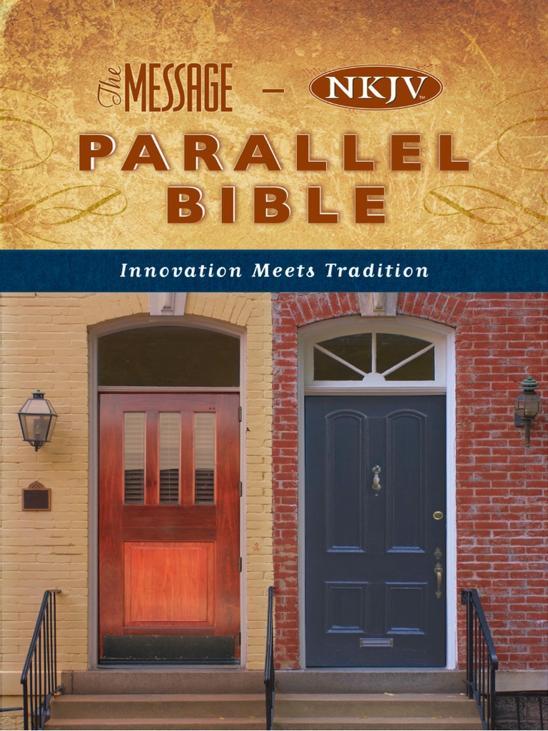 The Message-NKJV Parallel Bible | PDF | John The Baptist | Christianity