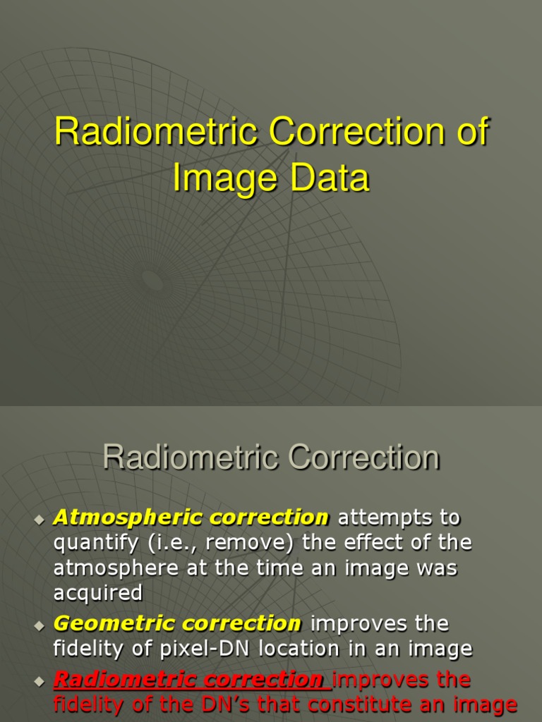 radiometric correction.ppt | Remote Sensing | Sun