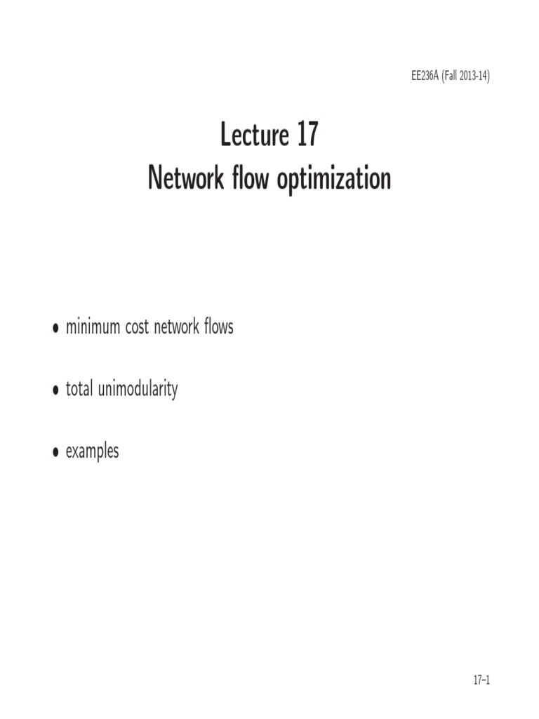 Network Flow Optimization: - Minimum Cost Network Flows - Total ...