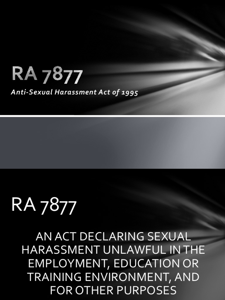 RA 7877 - Sexual Harassment | PDF | Sexual Harassment | Harassment