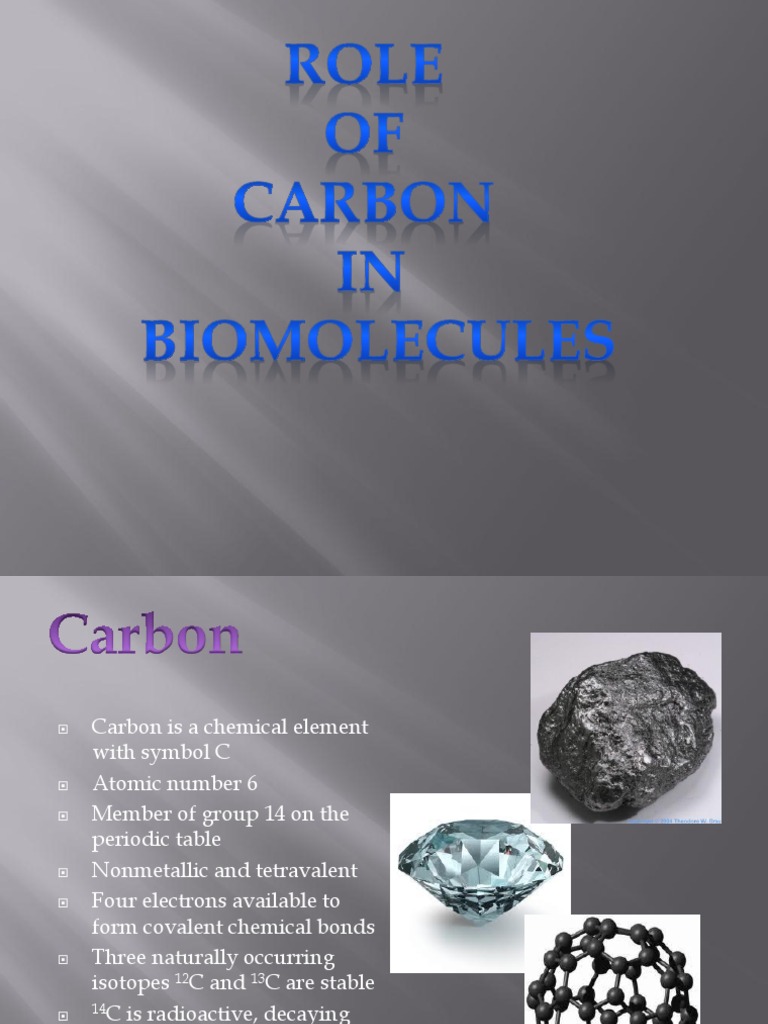 Essential Role of Carbon in Biomolecules | PDF | Carbon | Biomolecules