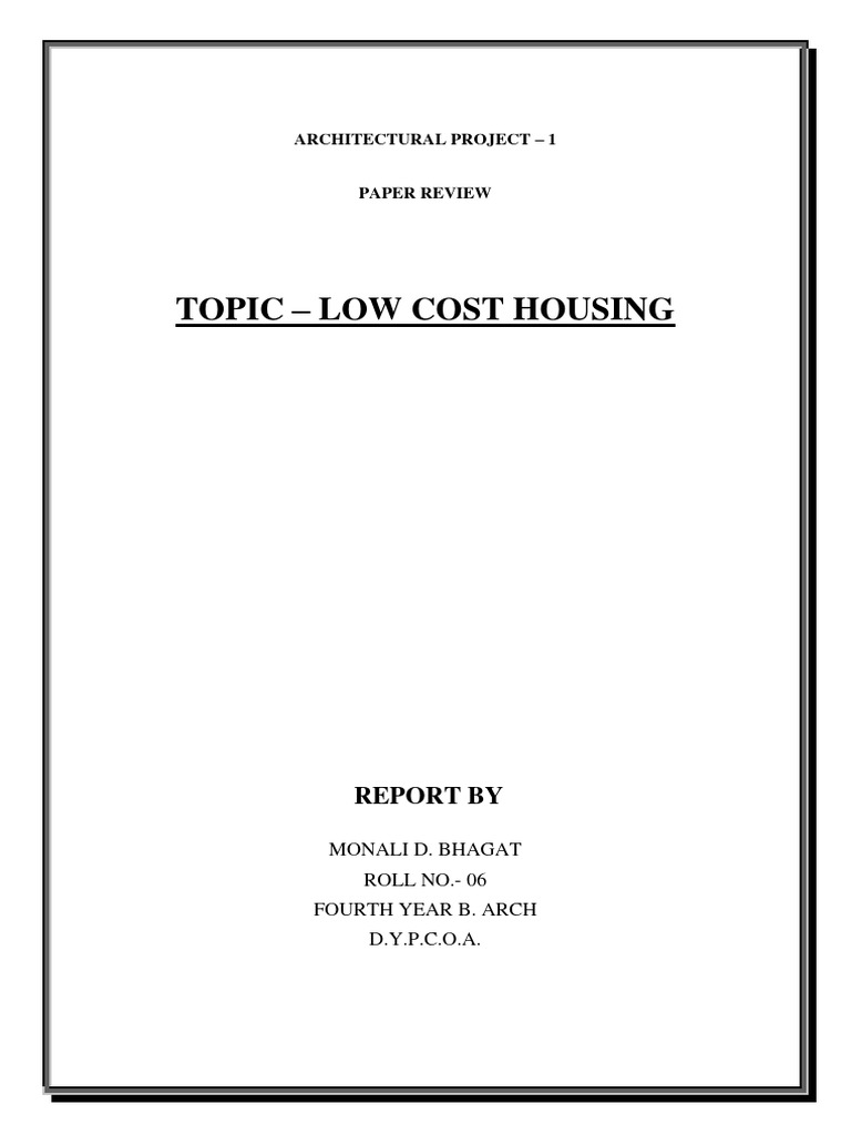 Electives Report On Low Cost Housing | PDF | Affordable Housing | Window