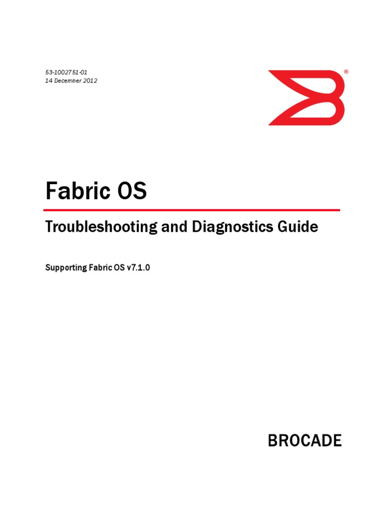 Brocade - Trouble Shooting and Diagnostic Guide | PDF | Command Line ...