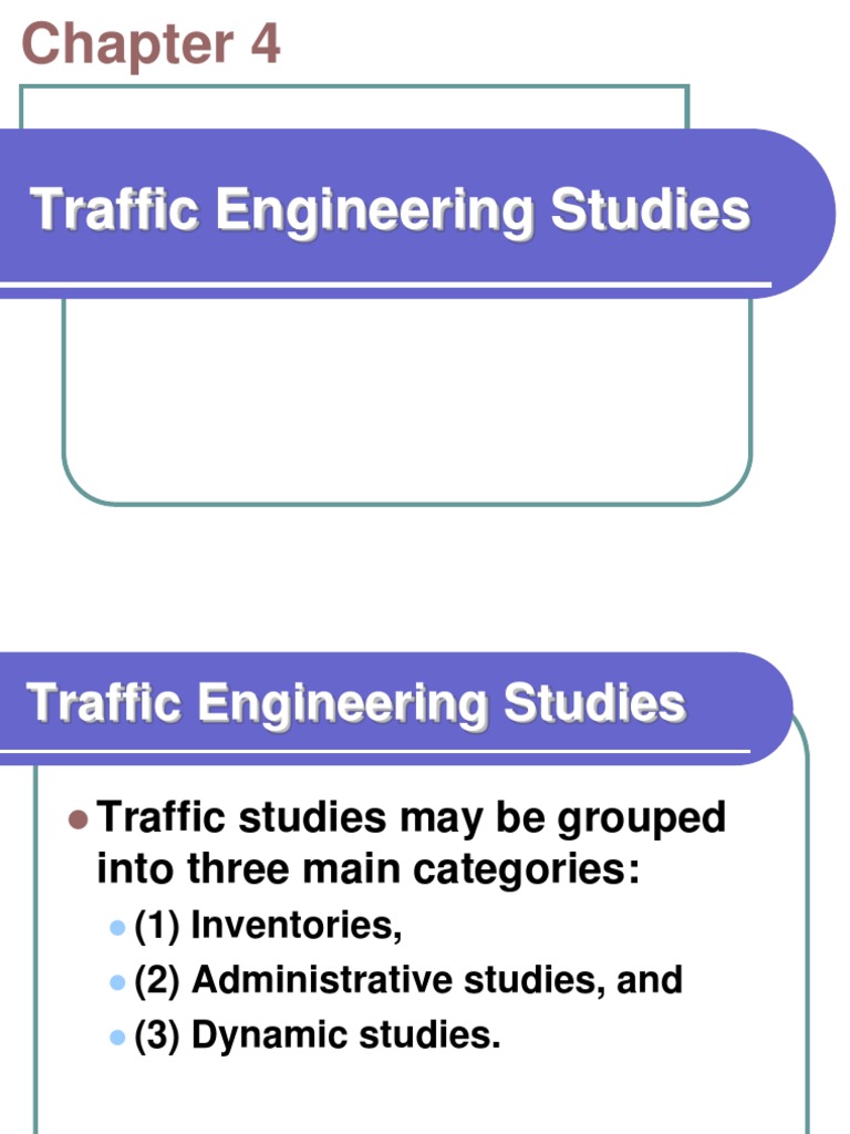 Ch04 Traffic Engineering Studies | PDF | Parking | Traffic