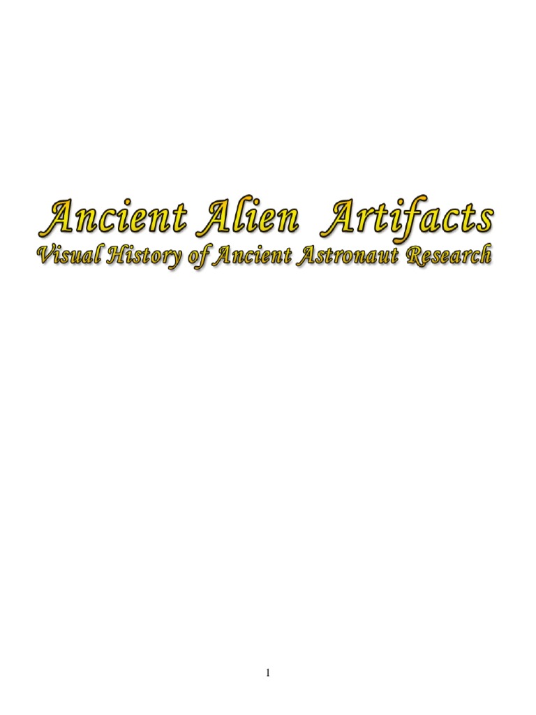 Ancient Alien Artifacts Preview Edition | PDF | Alien Abduction | Epic ...