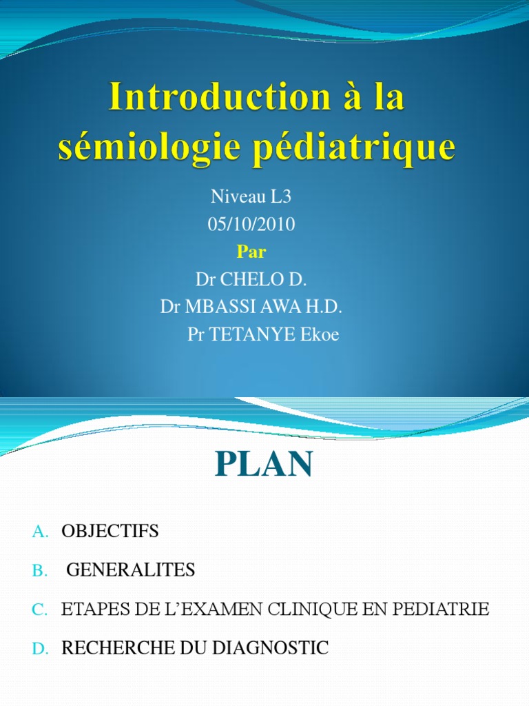 Introduction Semiologie Pediatrique | PDF | Examen physique | Symptôme