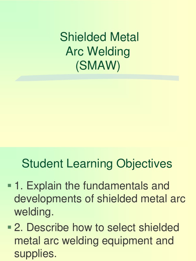 Shielded Metal Arc Welding Guide | PDF | Welding | Construction