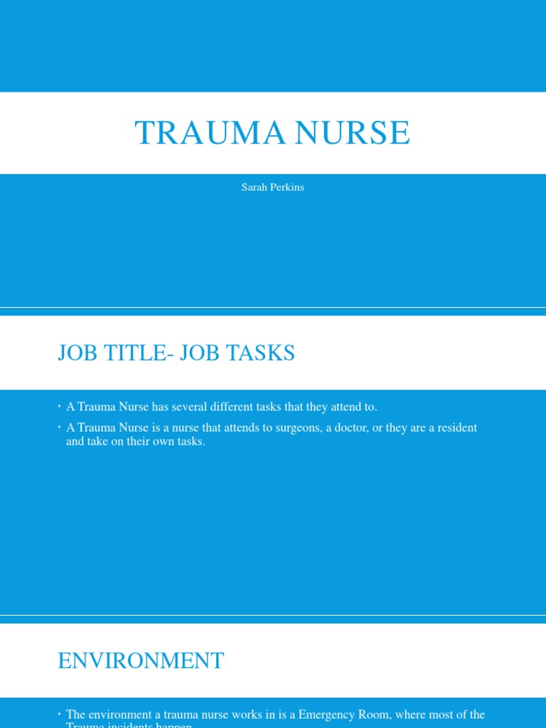 Trauma Nurse | PDF | Major Trauma | Nursing
