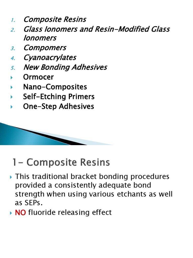 Composite Resins Glass Ionomers and Resin-Modified Glass Ionomers ...