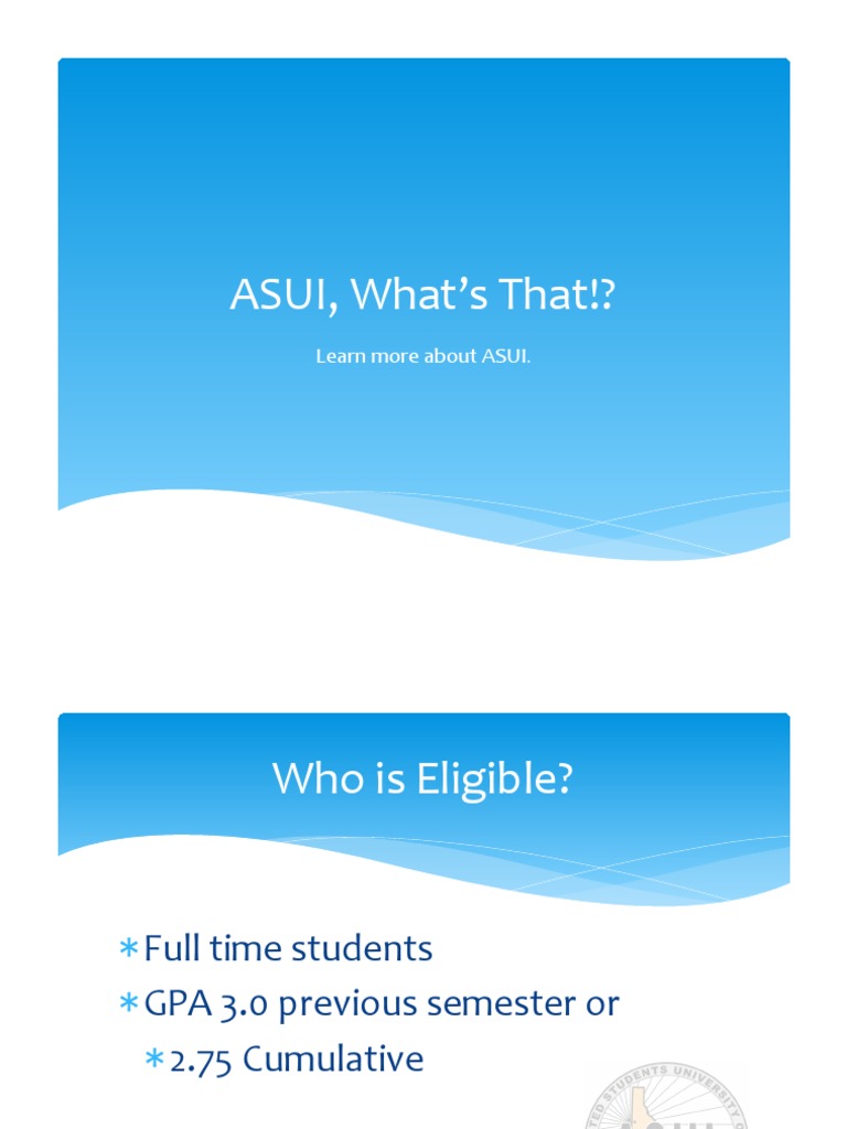 ASUI, What's That!?: Learn More About ASUI | PDF | Business