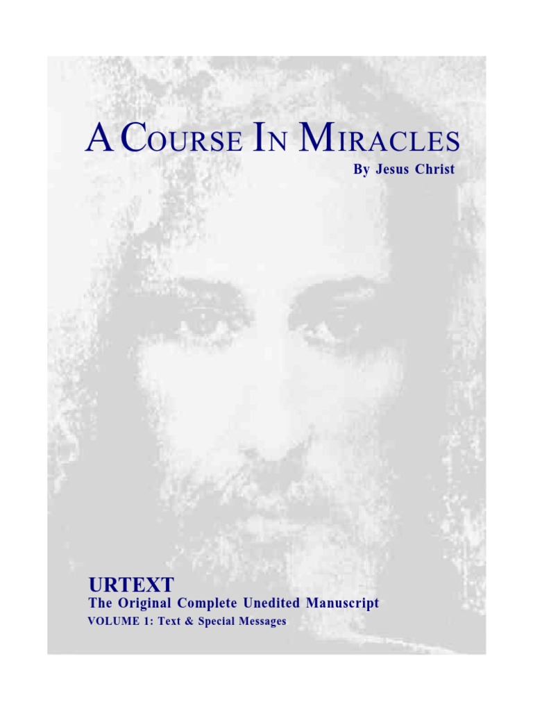 A Course in Miracles Urtext 2003 Upe Ready Edition | PDF | Perception ...