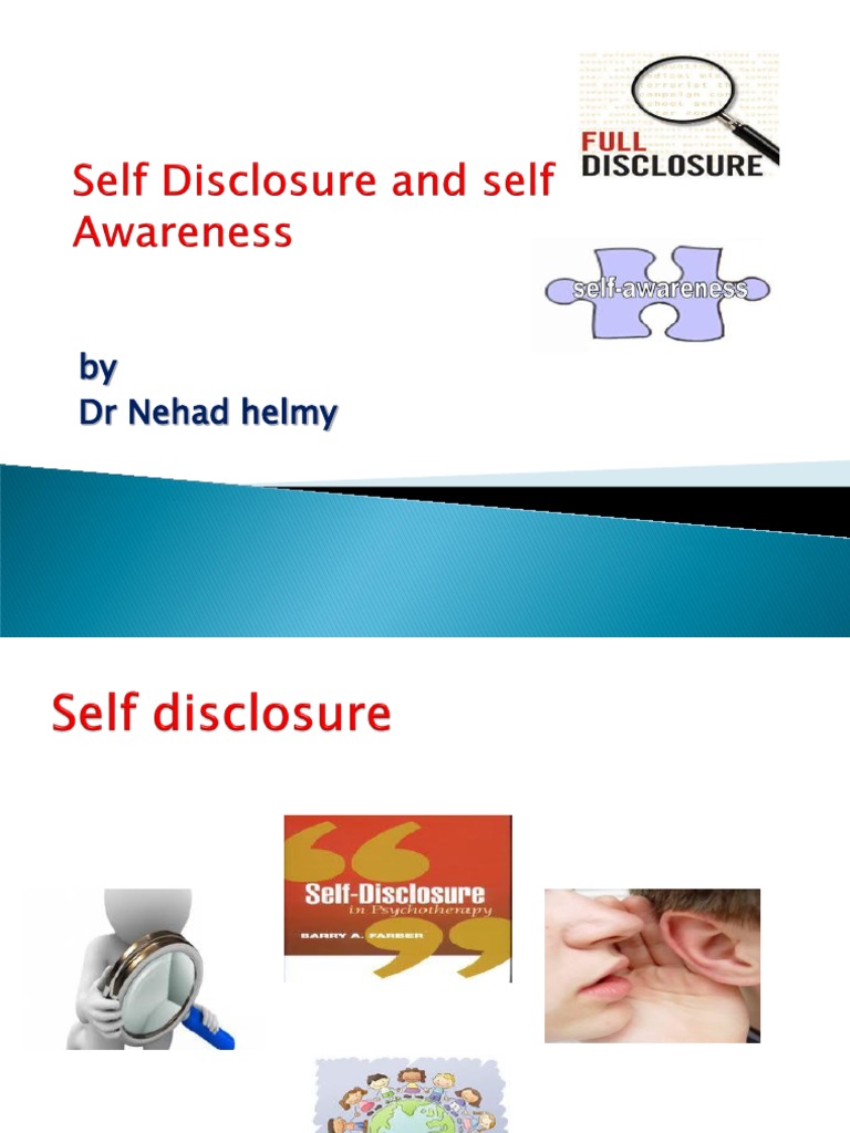 Self Disclosure and Self Awareness 111 | Self Awareness | Motivation