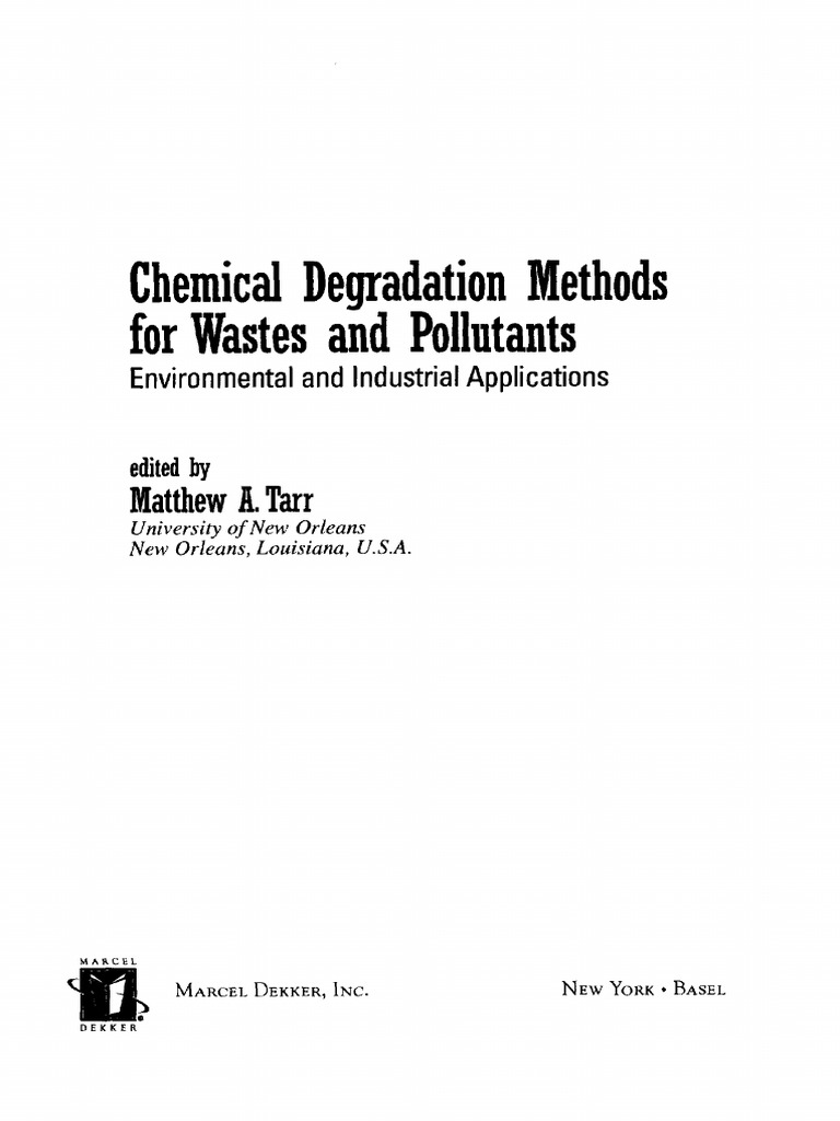 Chemical Degradation Methods For Wastes and Pollutants - M.A. Tarr | PDF