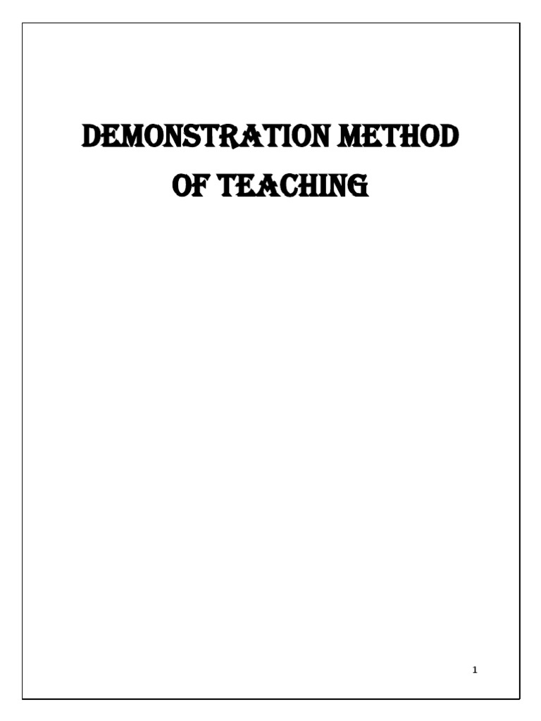 Demonstration Method | PDF | Scientific Method | Teaching Method