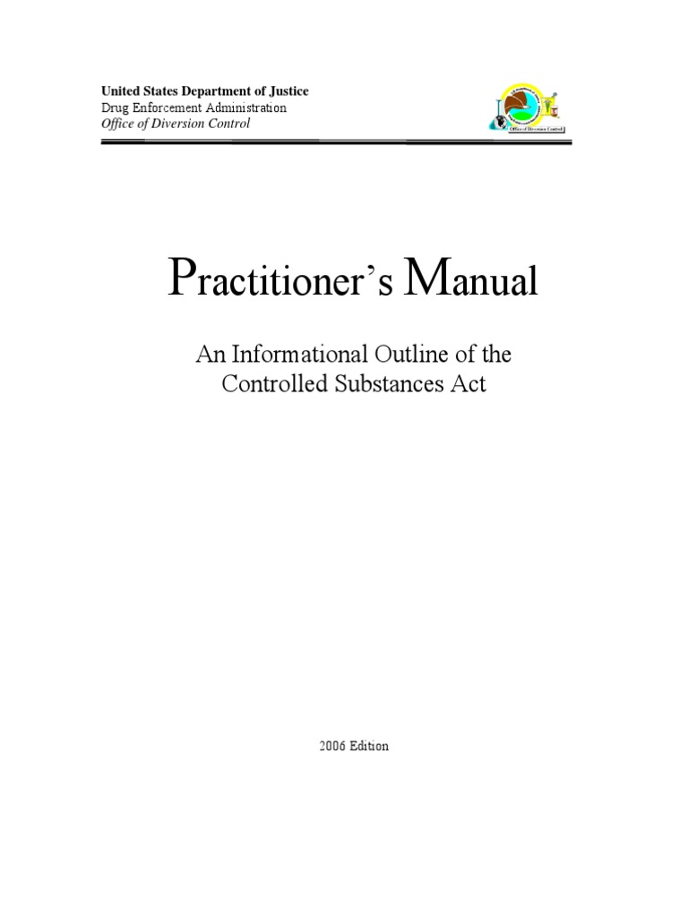 DEA Practitioner’s Manual | Medical Prescription | Controlled ...