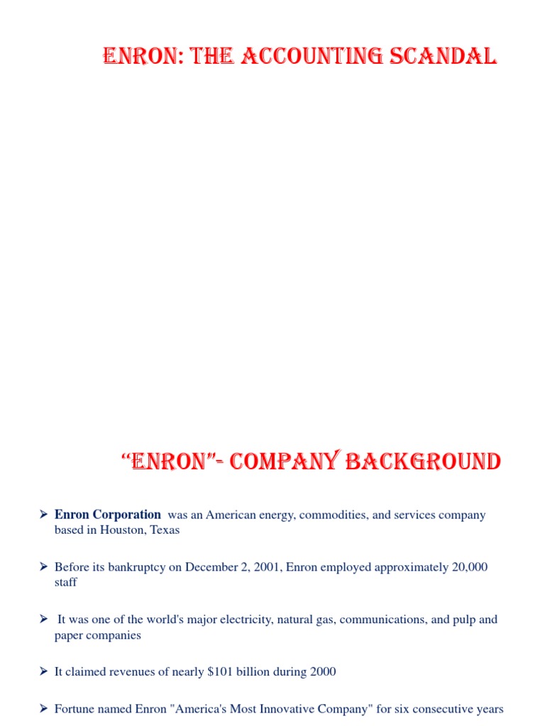 Enron: The Accounting Scandal | PDF | Sarbanes–Oxley Act | Enron