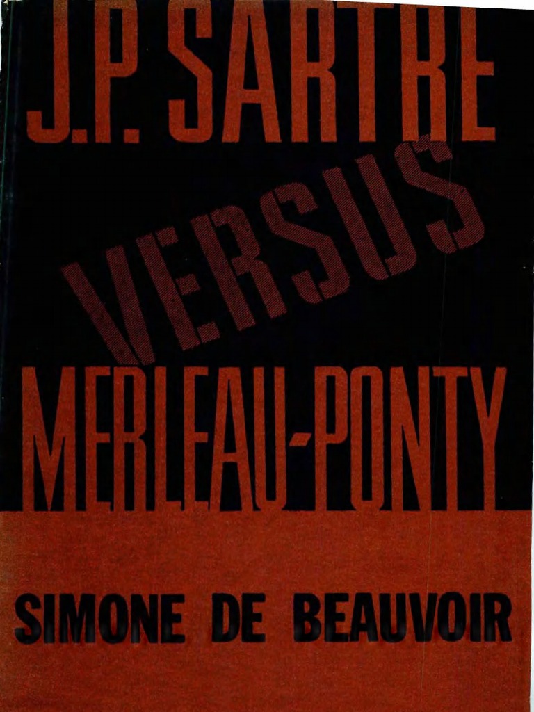 Beauvoir - J. P. Sartre Versus Merleau-Ponty - 1956 | PDF | Jean Paul Sartre | Verdad