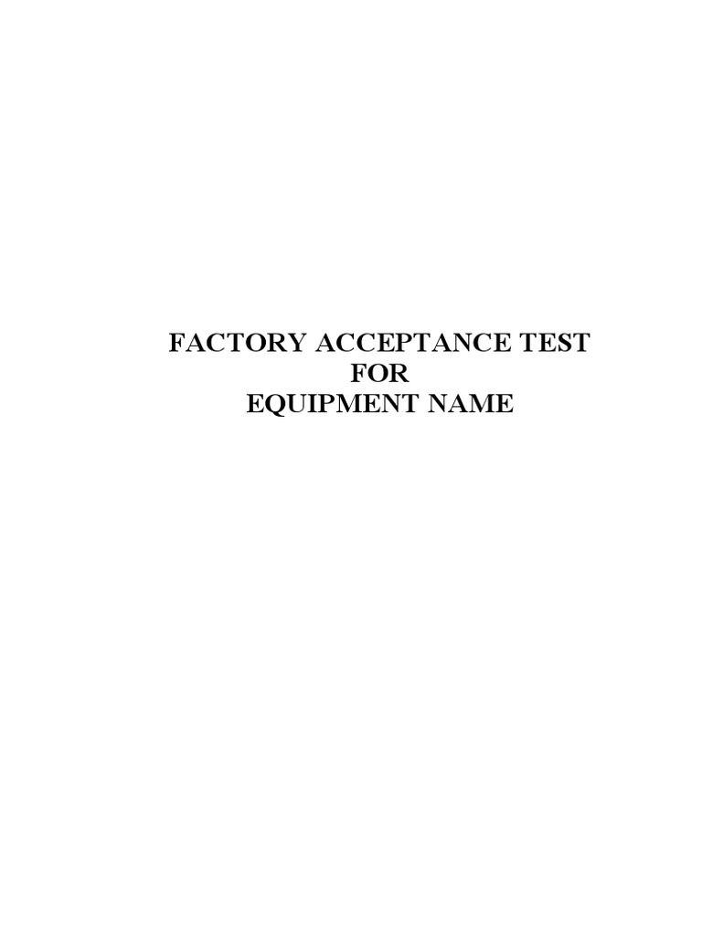 Factory Acceptance Test Protocol | PDF | Verification And Validation ...