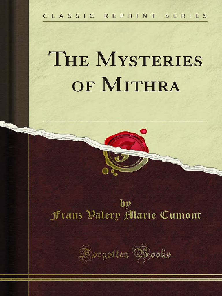 The Mysteries of Mithra | PDF | Zoroastrianism | Religion And Belief