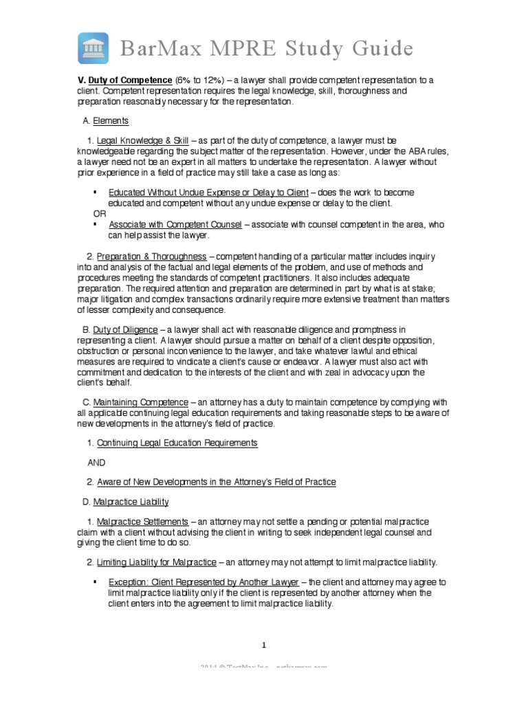 Barmax Mpre Study Guide: V. Duty of Competence (6% To 12%) - A Lawyer Shall Provide Competent ...