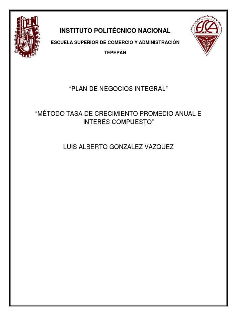 Metodo Tasa de Crecimiento Promedio Anual e Interes Compuesto | PDF