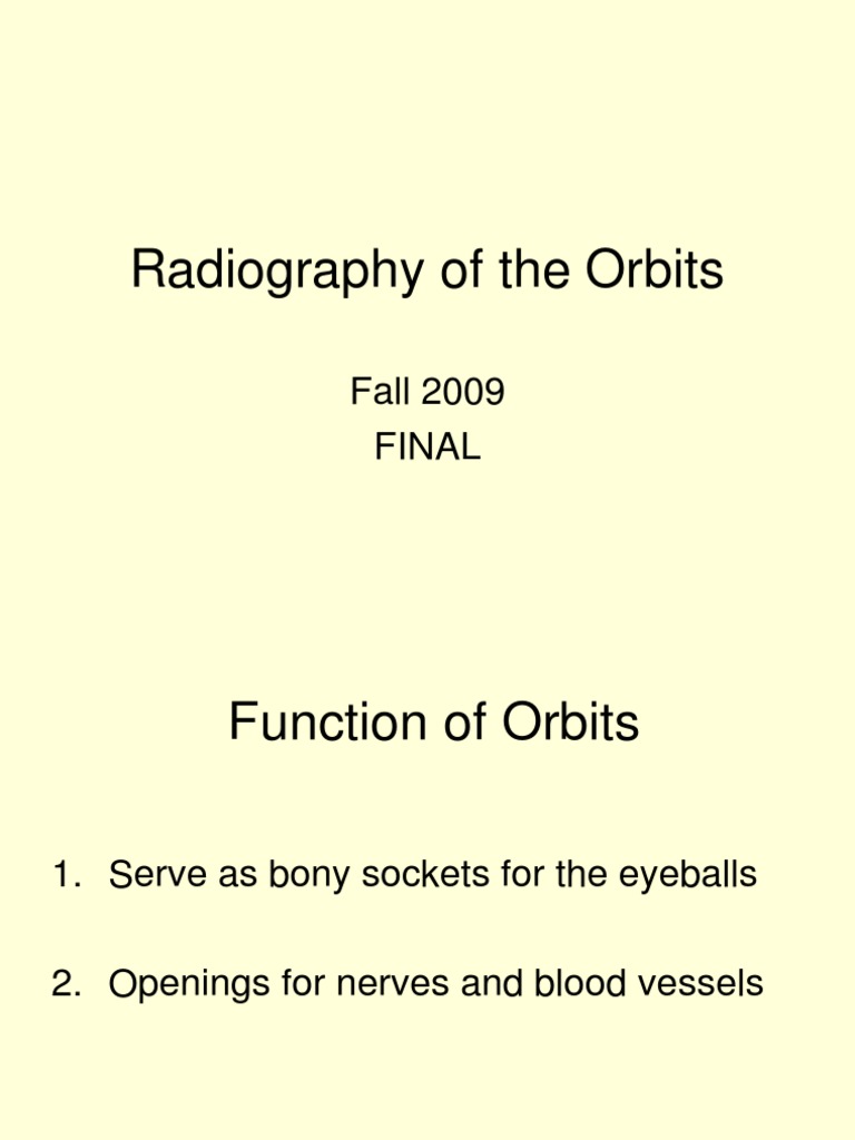 Orbita Radiography | PDF | Musculoskeletal System | Human Head And Neck