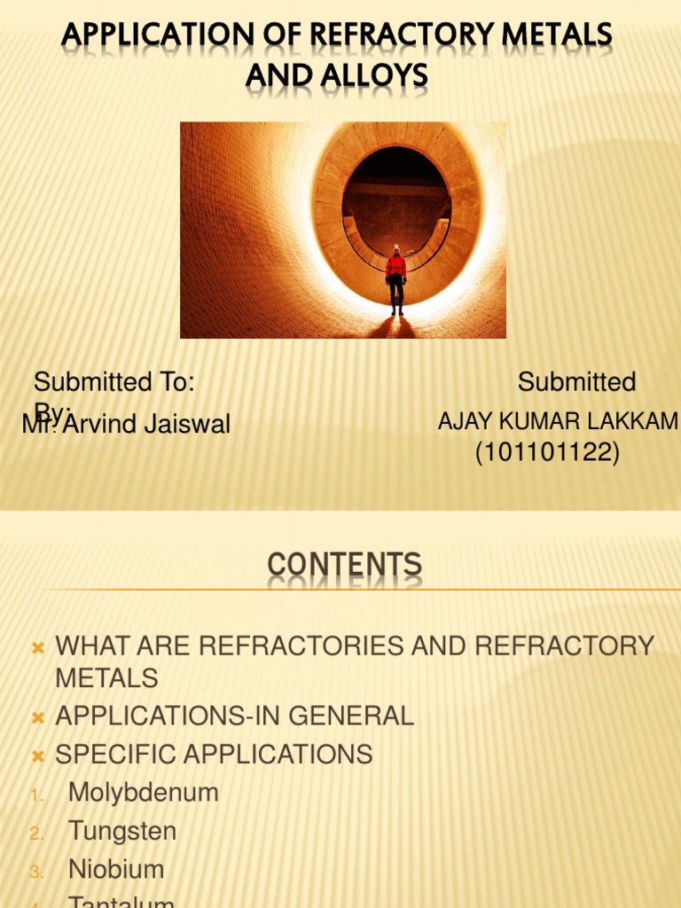 Application of Refractory Metals and Alloys | Refractory | Atoms
