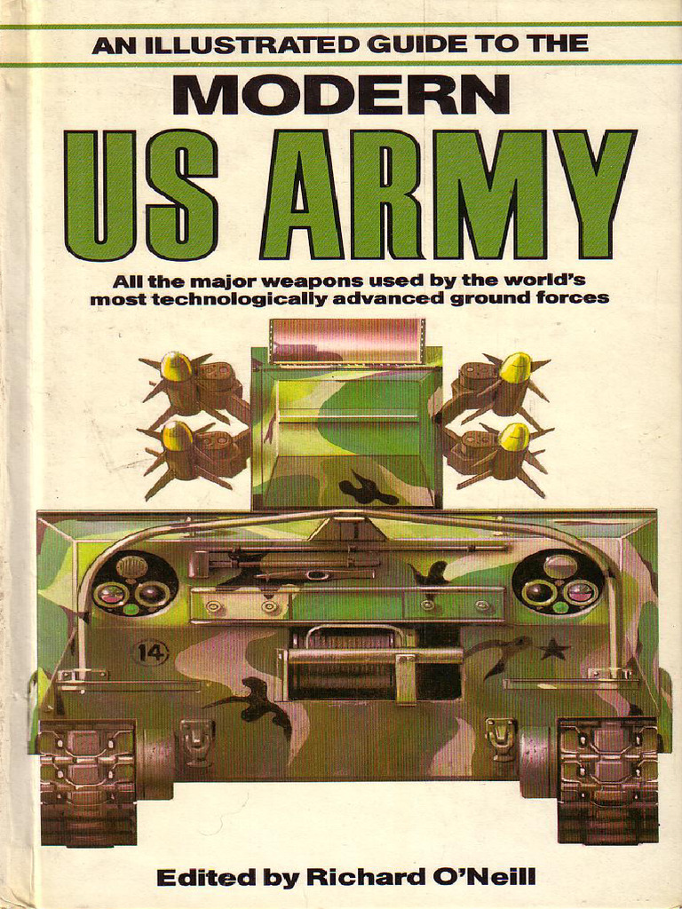 (1984) An Illustrated Guide To The Modern U.S. Army | PDF